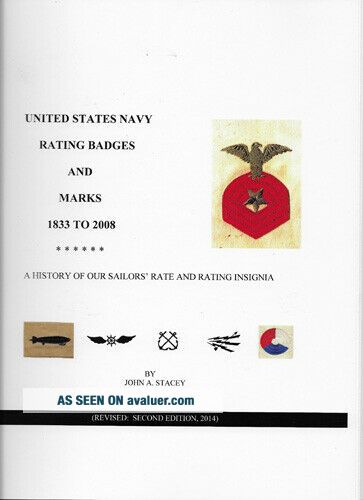 ASMIC United States Navy Rating Badges And Marks 1833 - 2008 Book | #628168